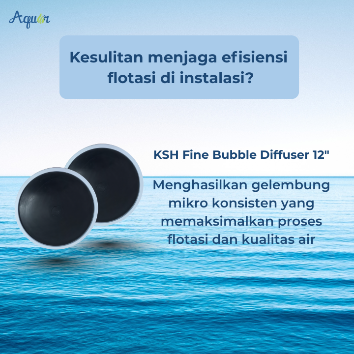 Dissolved Air Flotation – proses pemisahan limbah